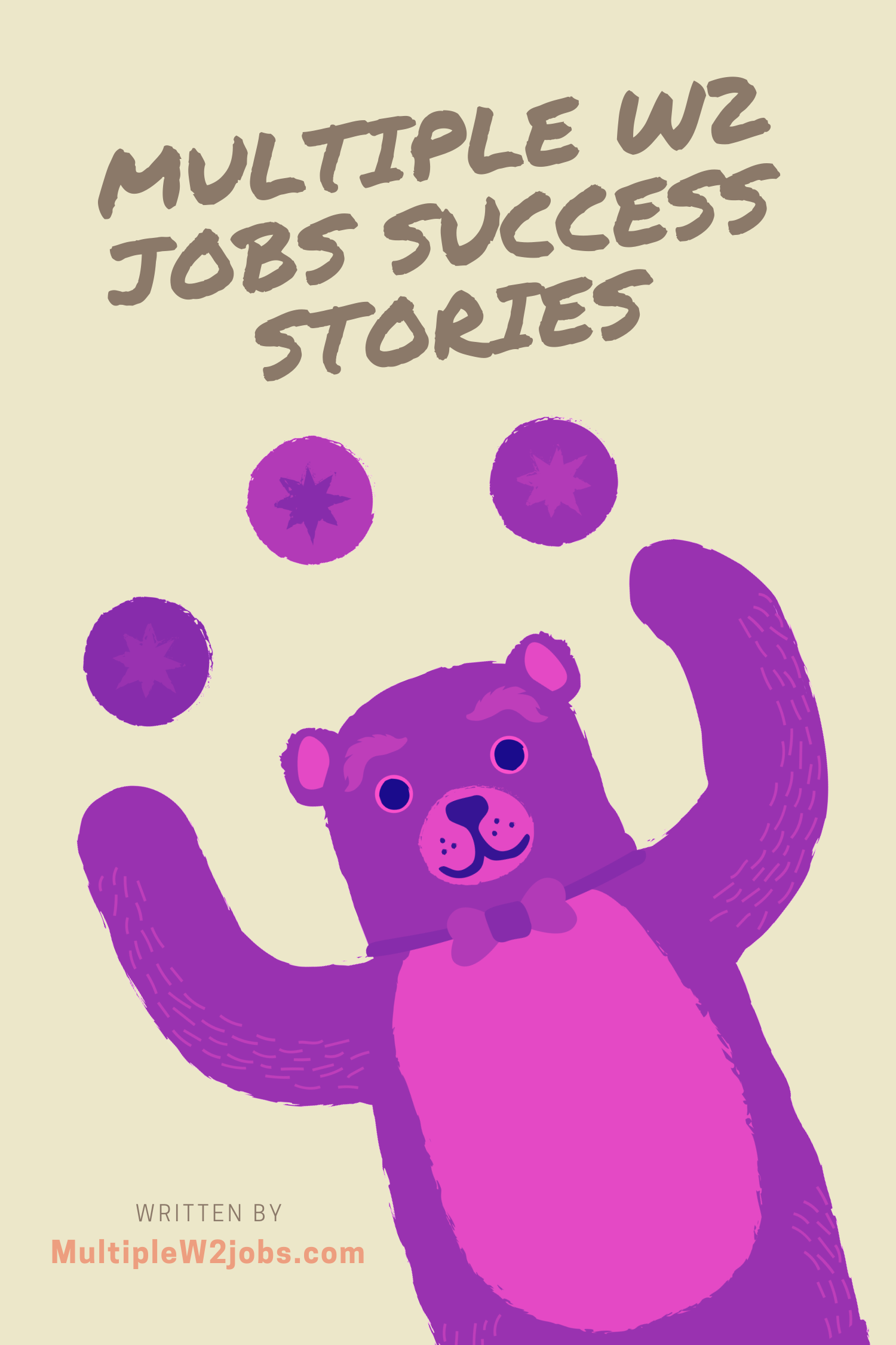 Multiple Full-Time W2 Jobs – Achieve Peace of Mind, Better Life Work ...